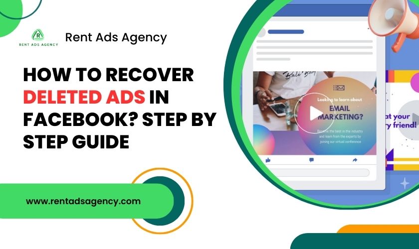 How to Recover Deleted Ads In FaceBook? Step By Step Guide | Rent Ads ...